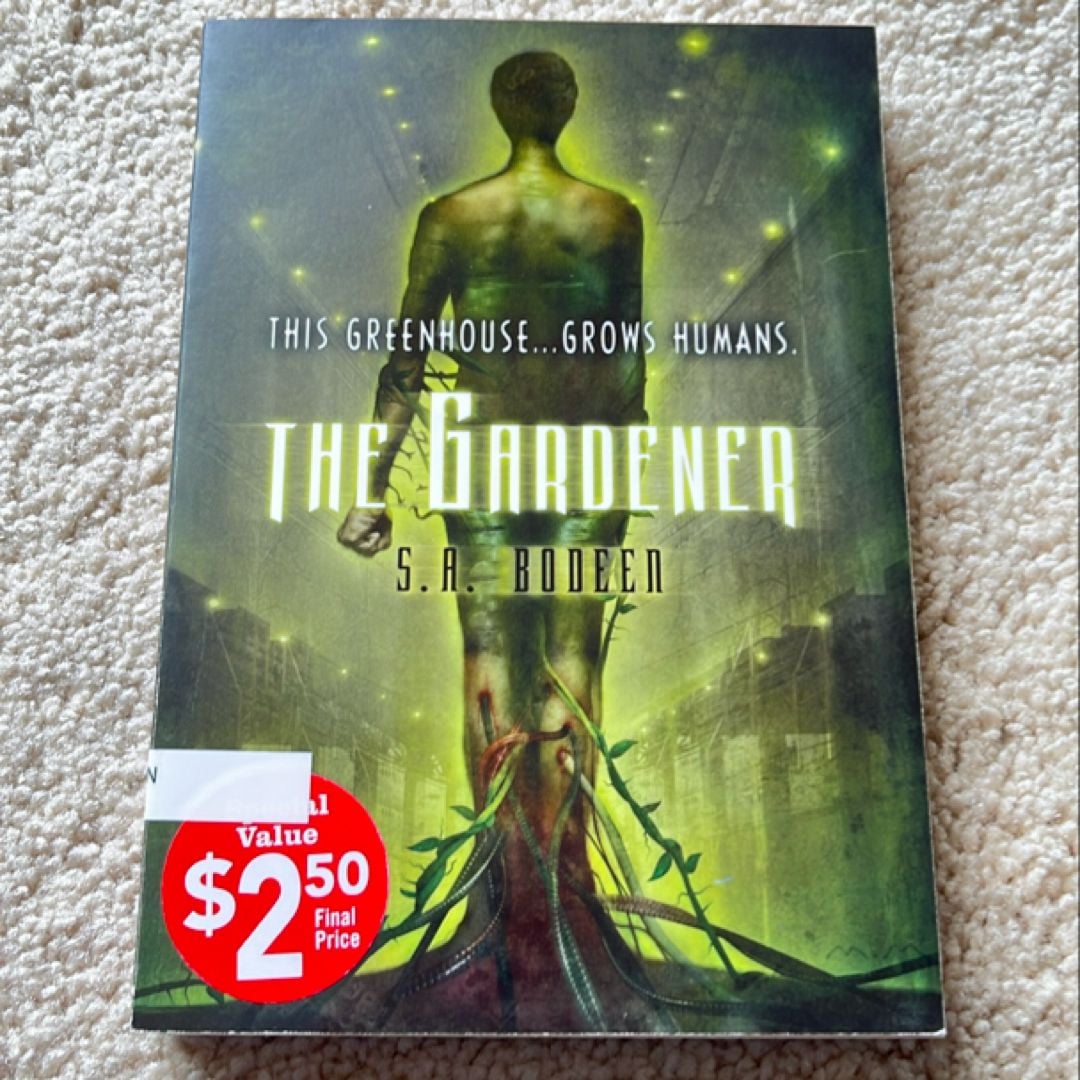 The Gardener by S.A. Bodeen, Paperback | Pangobooks