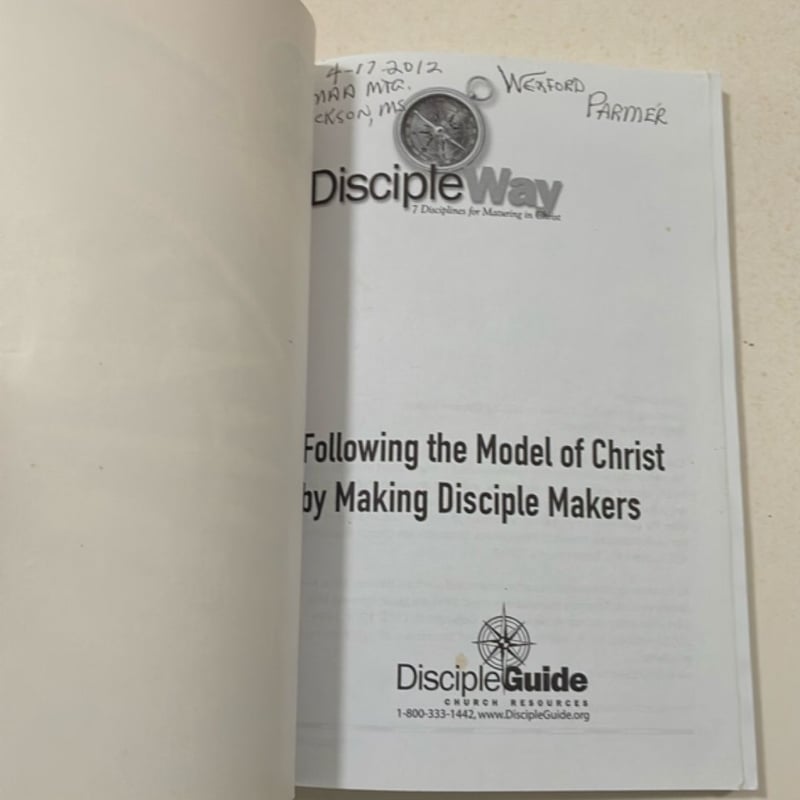 Disciple Way by Philip Attebery, Steve Crawley, Ronnie Johnson ...