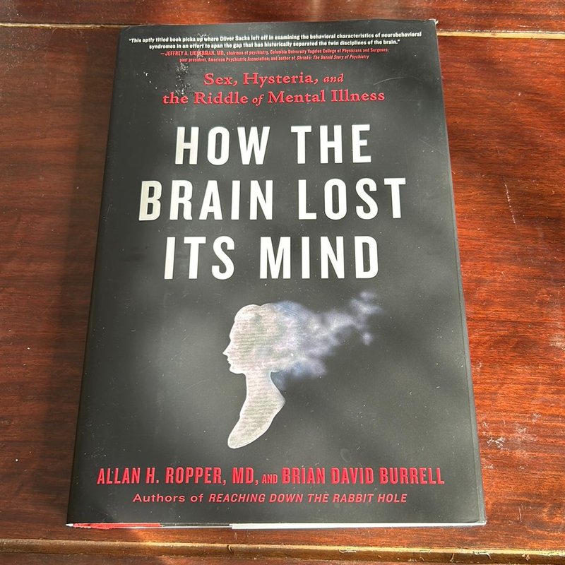How the Brain Lost Its Mind by Allan H. Ropper, Hardcover | Pangobooks