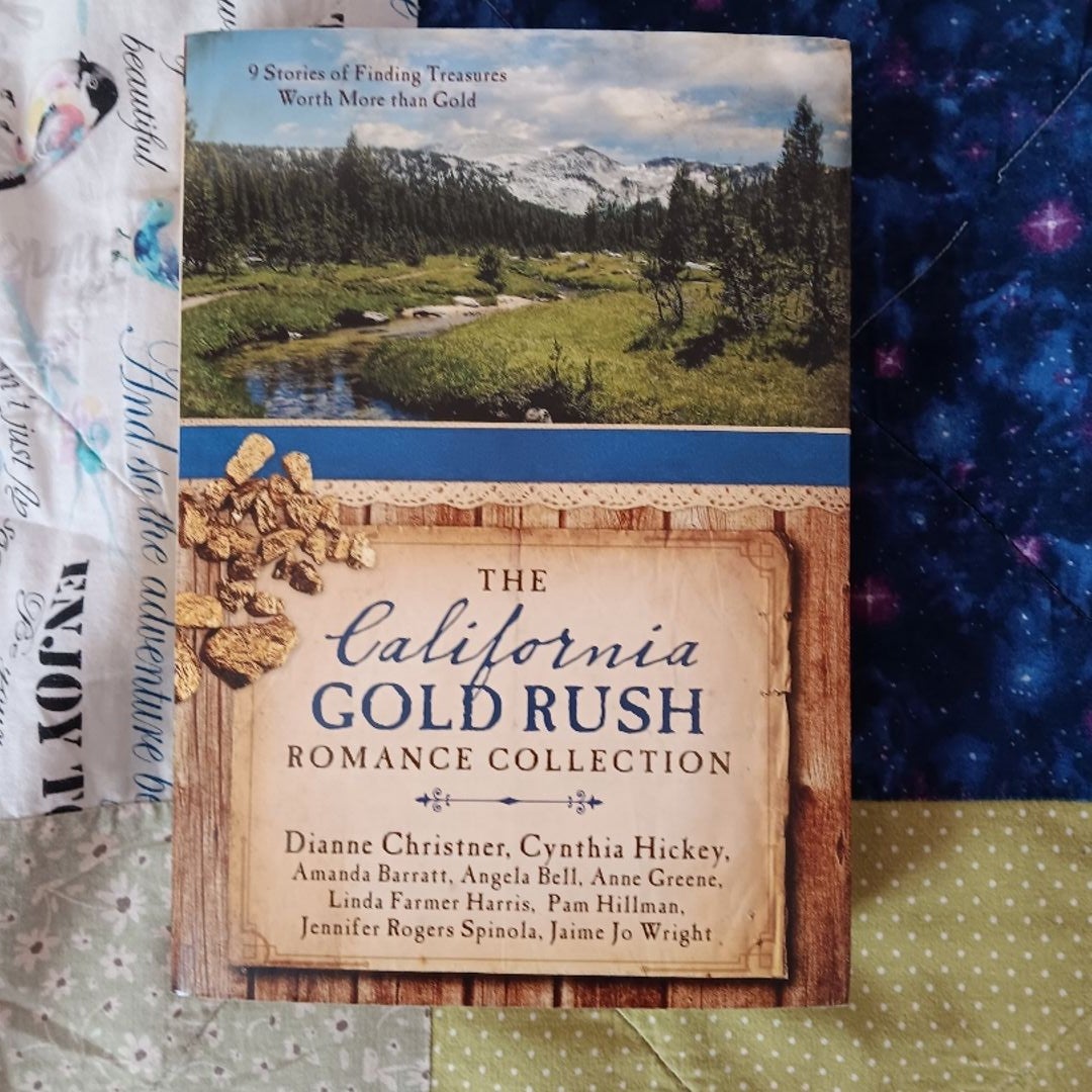The California Gold Rush Romance Collection by Amanda Barratt, Angela ...