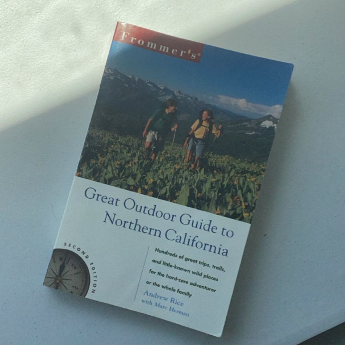 Great Outdoor Guide to Northern California by Frommer's Staff