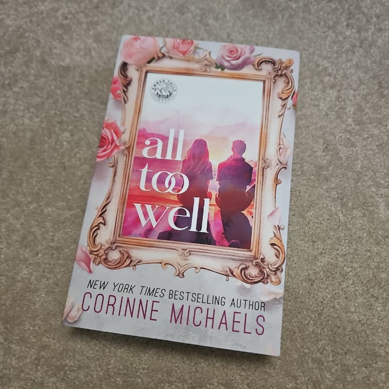 All Too Well by Corinne Michaels