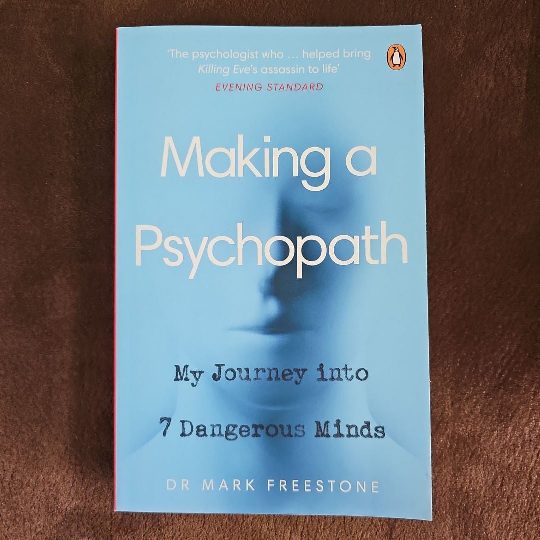 Making a Psychopath by Mark Freestone, Paperback | Pangobooks