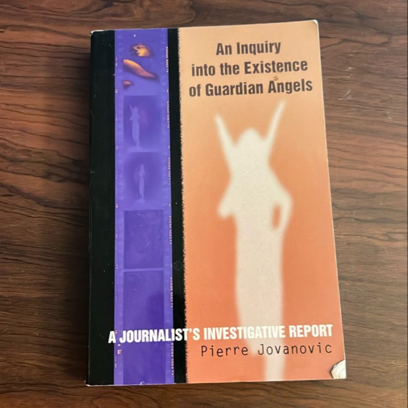 An Inquiry into the Existence of Guardian Angels by Pierre Jovanovic ...