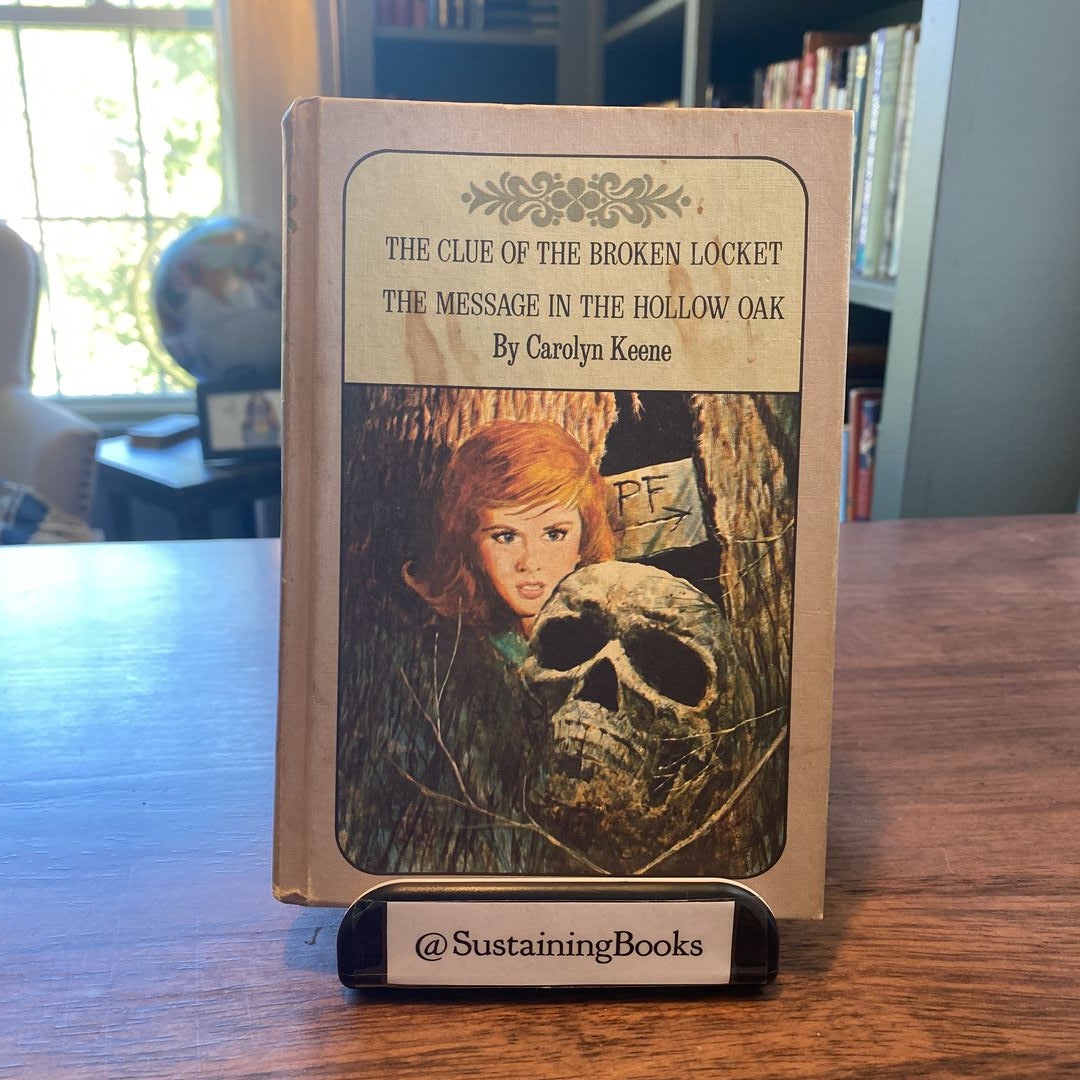 Nancy Drew 11: the Clue of the Broken Locket by Carolyn Keene