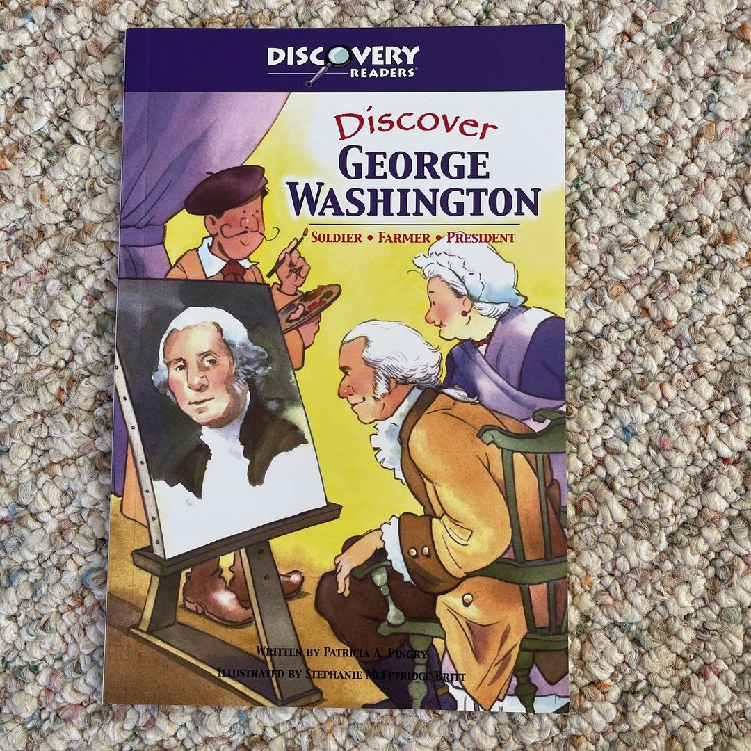 Discover George Washington by Patricia A. Pingry, Paperback | Pangobooks