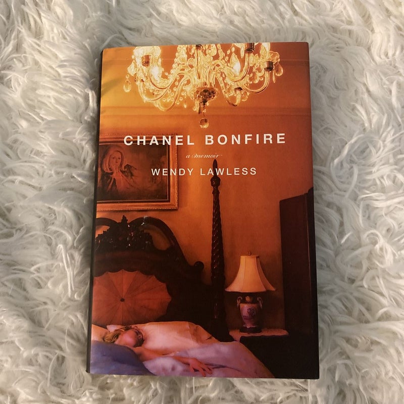 Chanel Bonfire by Wendy Lawless, Hardcover | Pangobooks