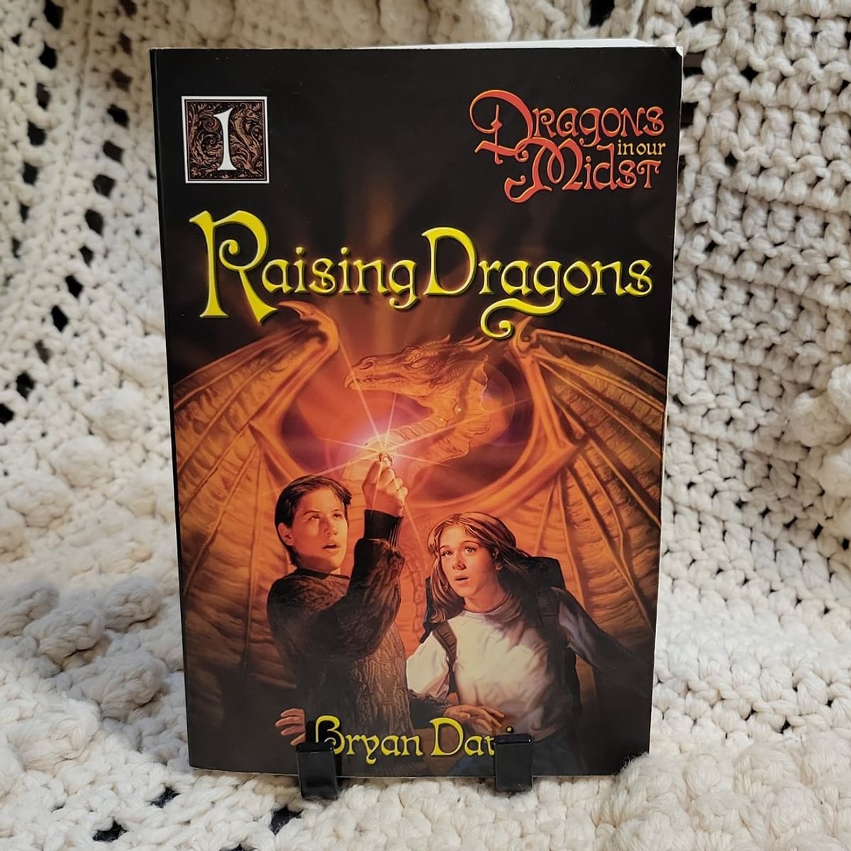 Raising Dragons by Bryan Davis