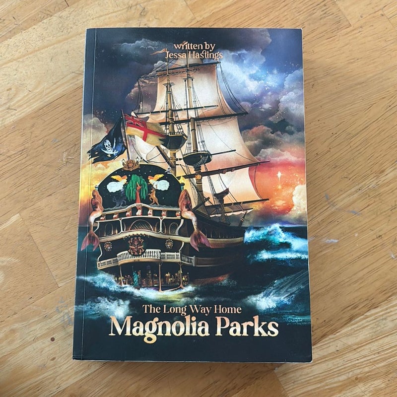 Magnolia Parks: the Long Way Home by Jessa Hastings, Paperback | Pangobooks