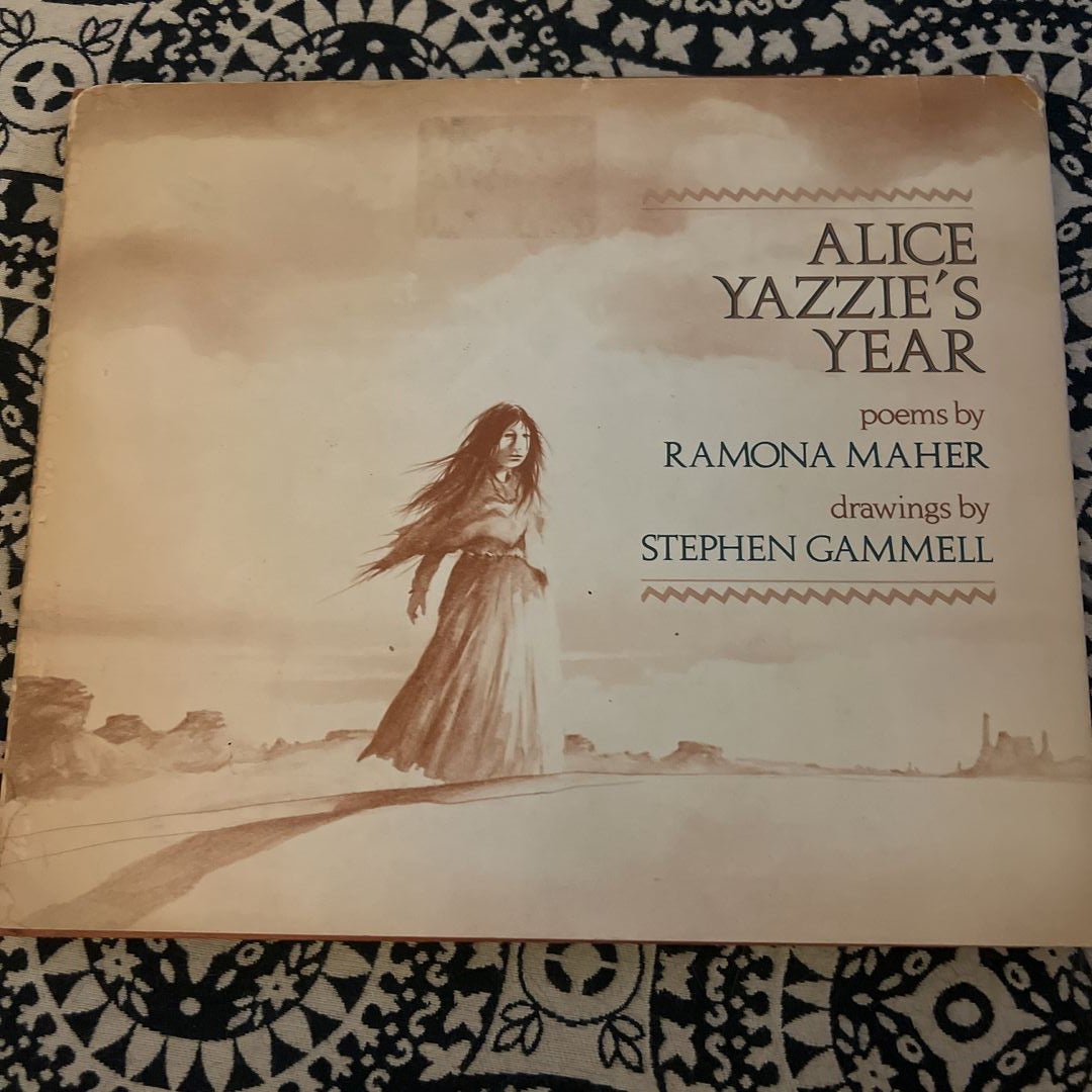 Alice Yazzie's Year by Ramona Maher
