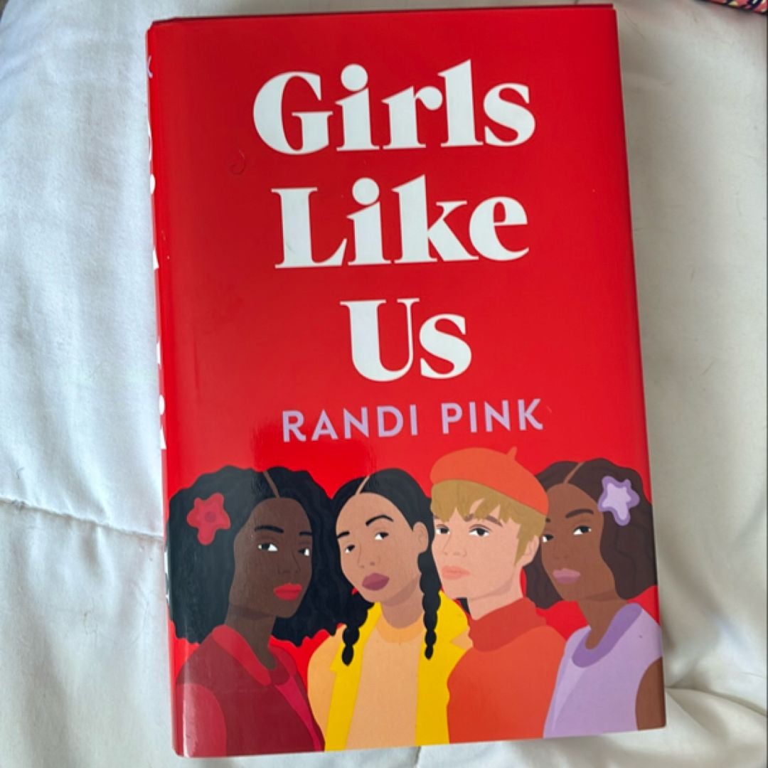 Girls Like Us by Randi Pink