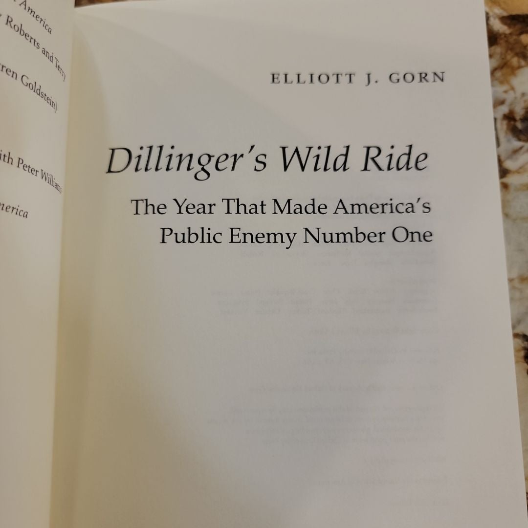 Dillinger's Wild Ride by Elliott J. Gorn
