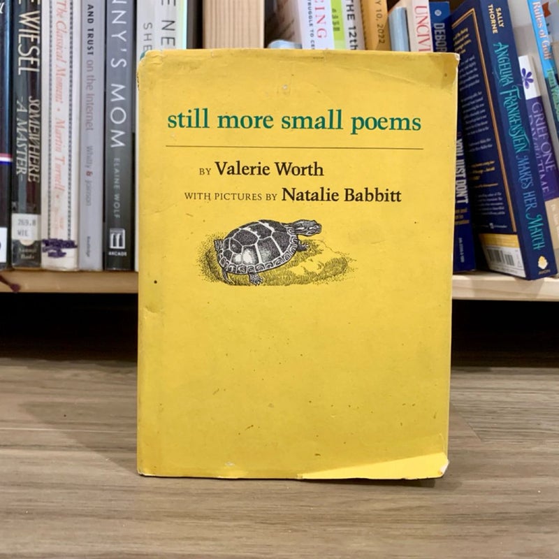 Still More Small Poems by Valerie Worth, Hardcover | Pangobooks
