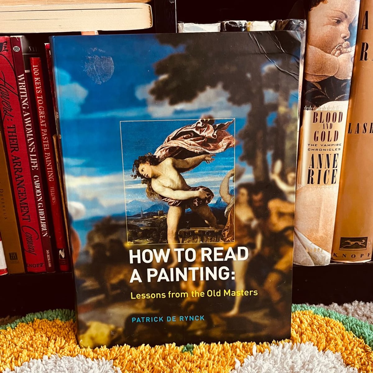 How to Read a Painting by Patrick De Rynck