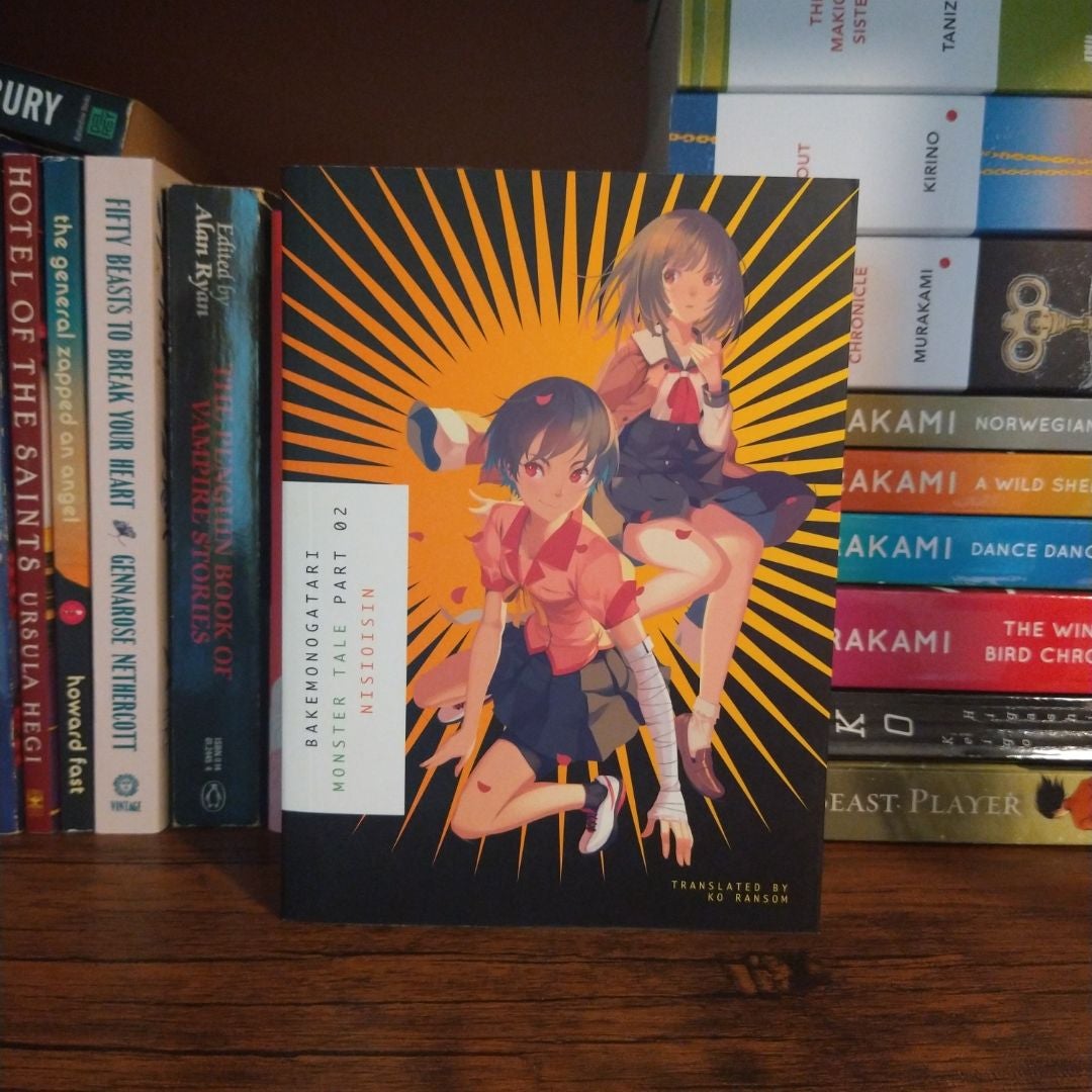 BAKEMONOGATARI, Part 2 (novel) by NISIOISIN