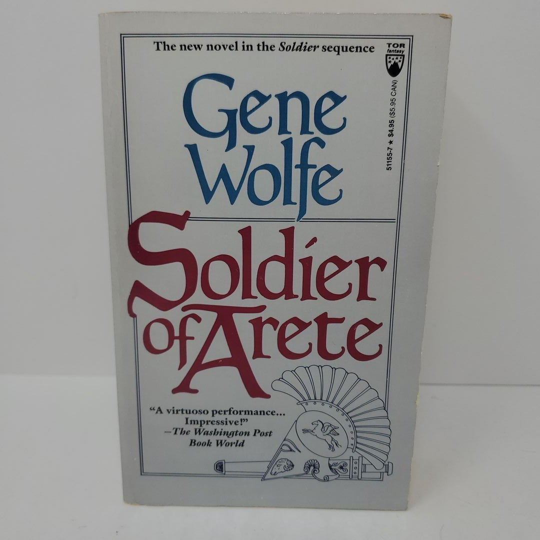 Soldier of Arete by Gene Wolfe
