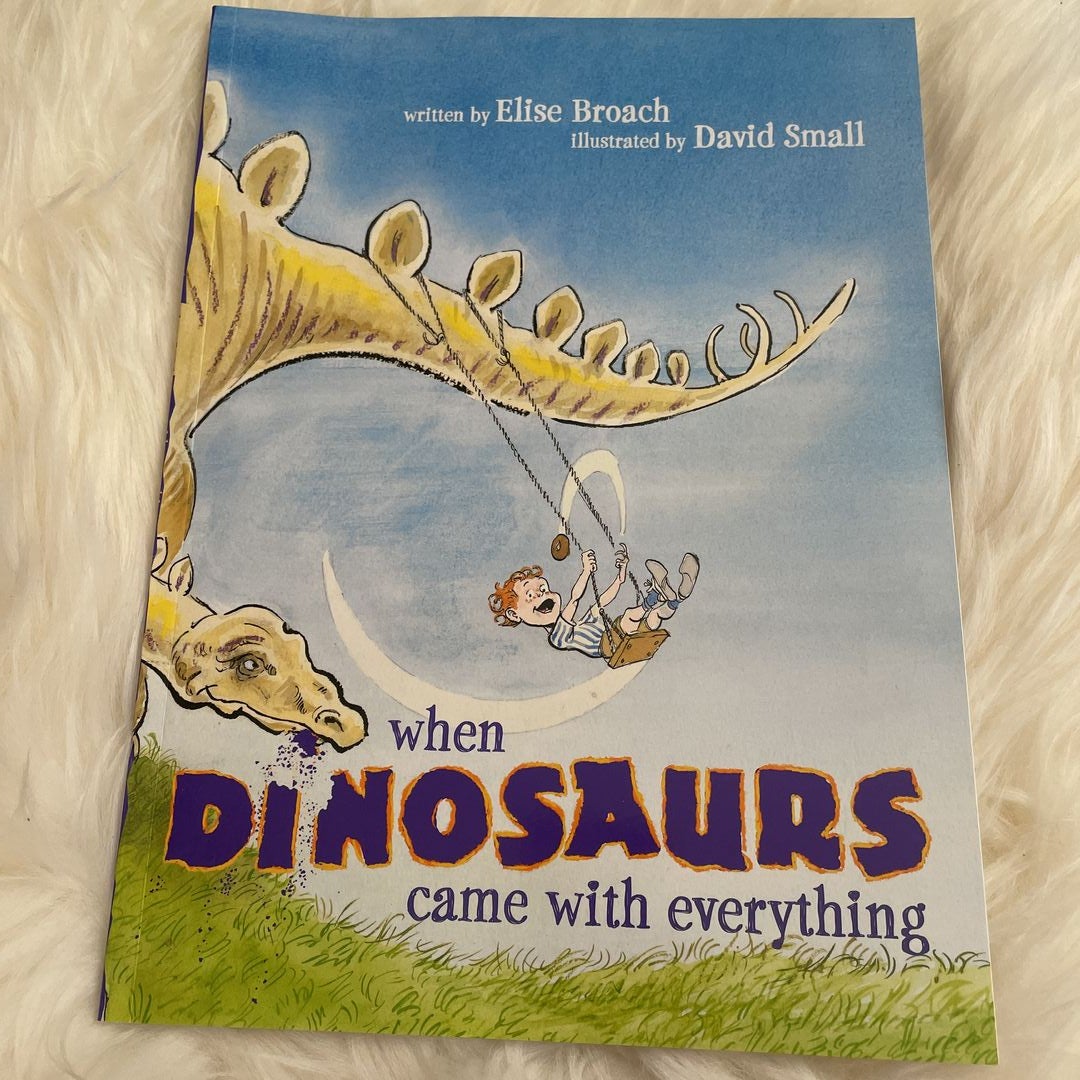 When Dinosaurs Came with Everything by Elise Broach, Paperback | Pangobooks