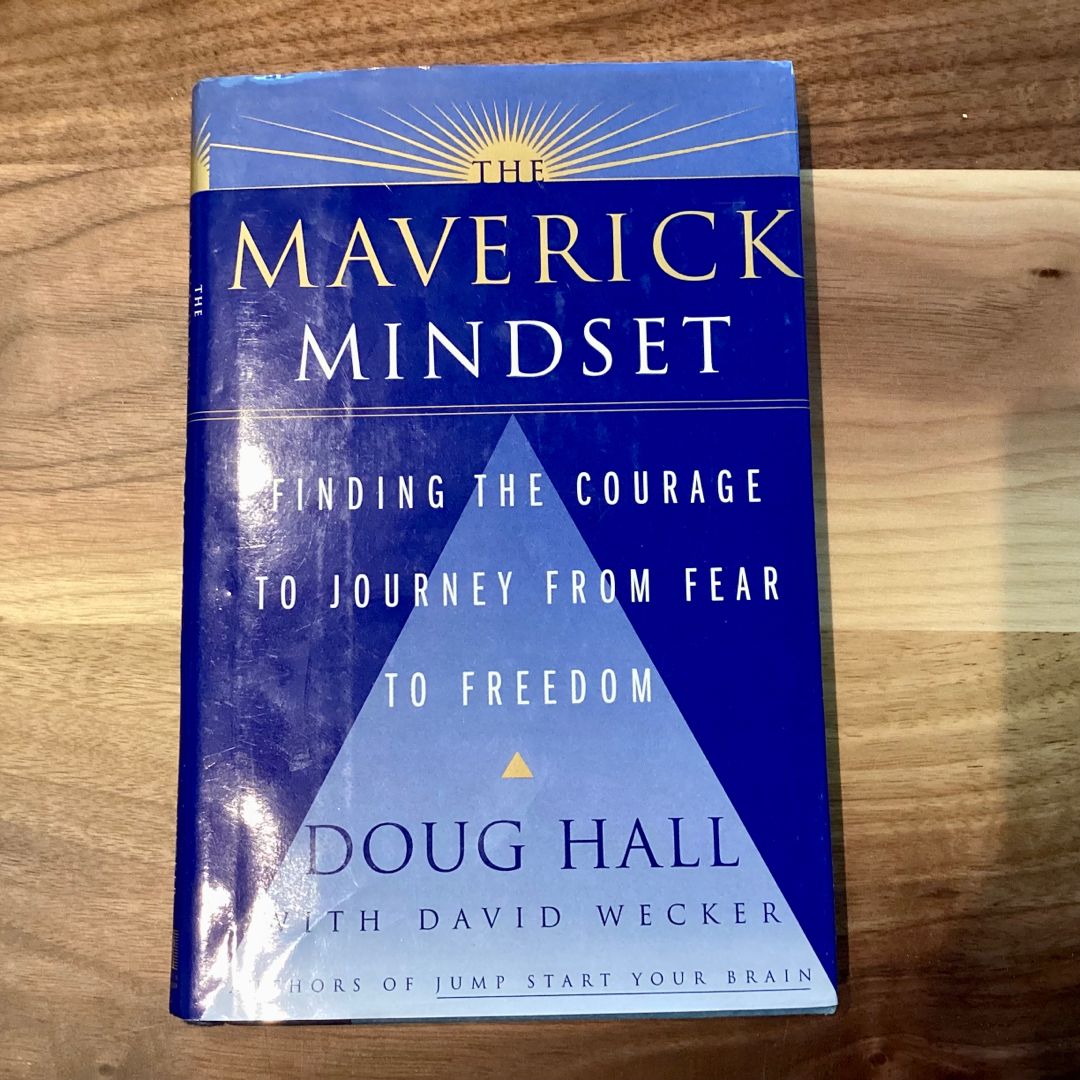 The Maverick Mindset by Doug Hall, Hardcover | Pangobooks