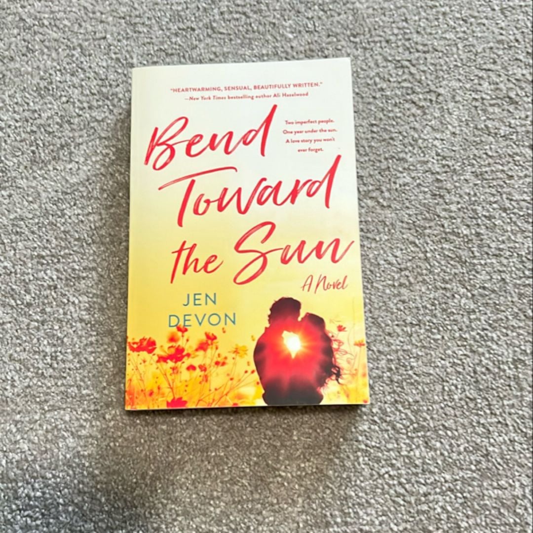Bend Toward the Sun by Jen Devon