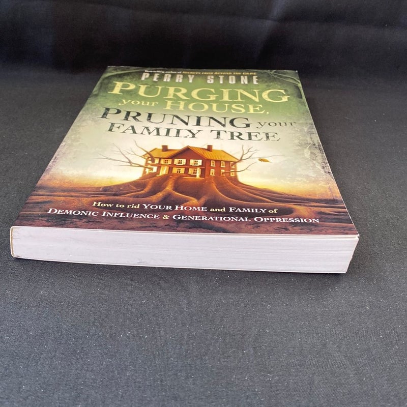 Purging Your House, Pruning Your Family Tree by Perry Stone, Paperback ...