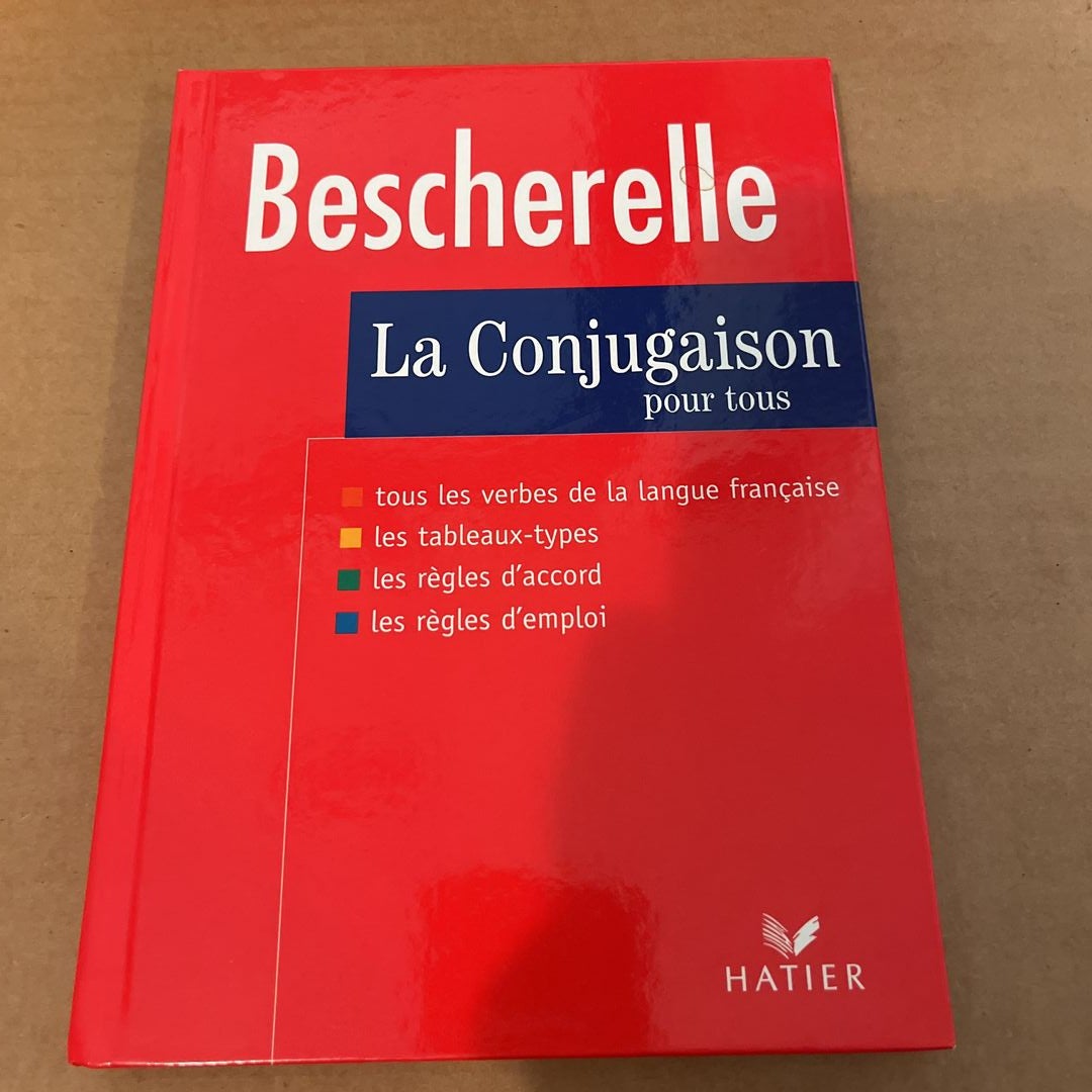 Bescherelle la Conjugaison Pour Tous by Collectif, Hardcover | Pangobooks