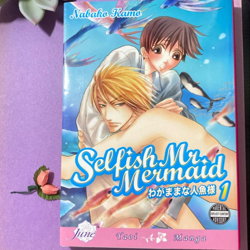 Selfish Mr. Mermaid (Yaoi) by Nabako Kamo