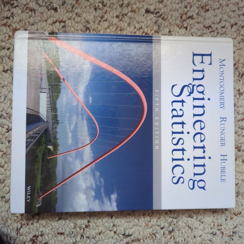 Engineering Statistics by Douglas C. Montgomery, George C. Runger ...