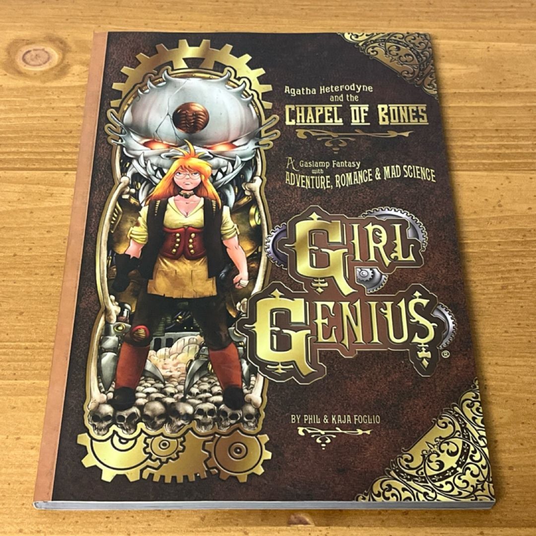 Agatha Heterodyne and the Chapel of Bones by Phil Foglio, Cheyenne Wright