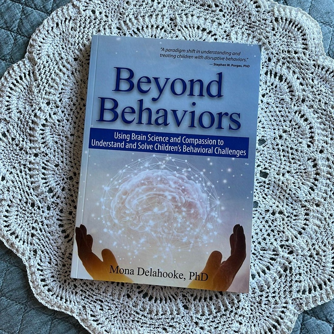 Beyond Behaviors by Mona Delahooke