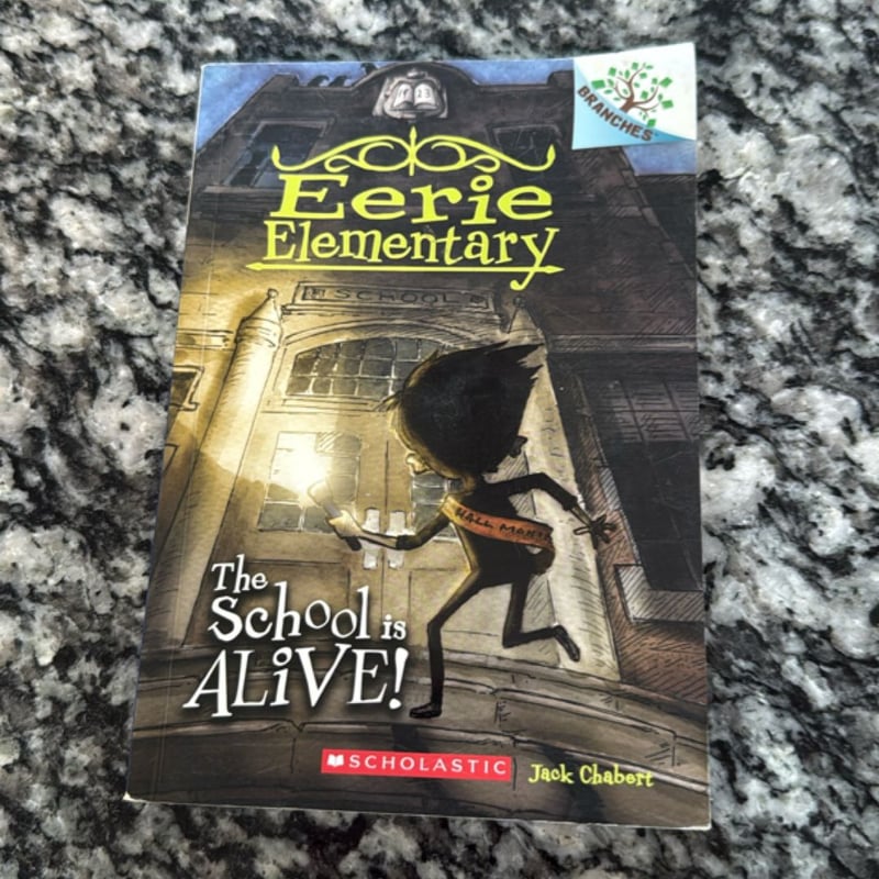 The School Is Alive! by Jack Chabert, Paperback | Pangobooks