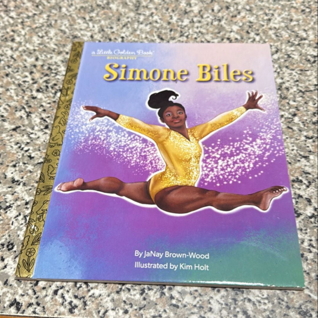 Simone Biles: a Little Golden Book Biography by Janay Brown-Wood