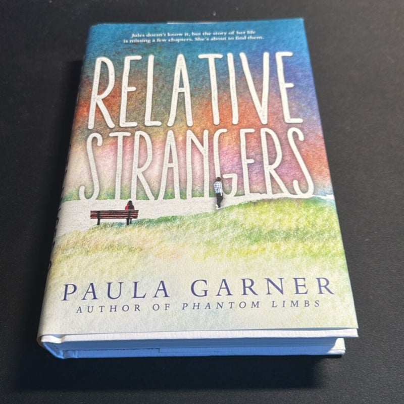 Relative Strangers by Paula Garner
