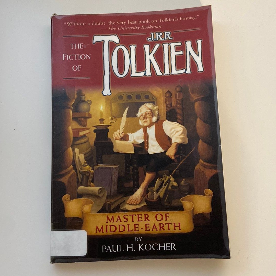 Master of Middle-Earth by Paul H. Kocher