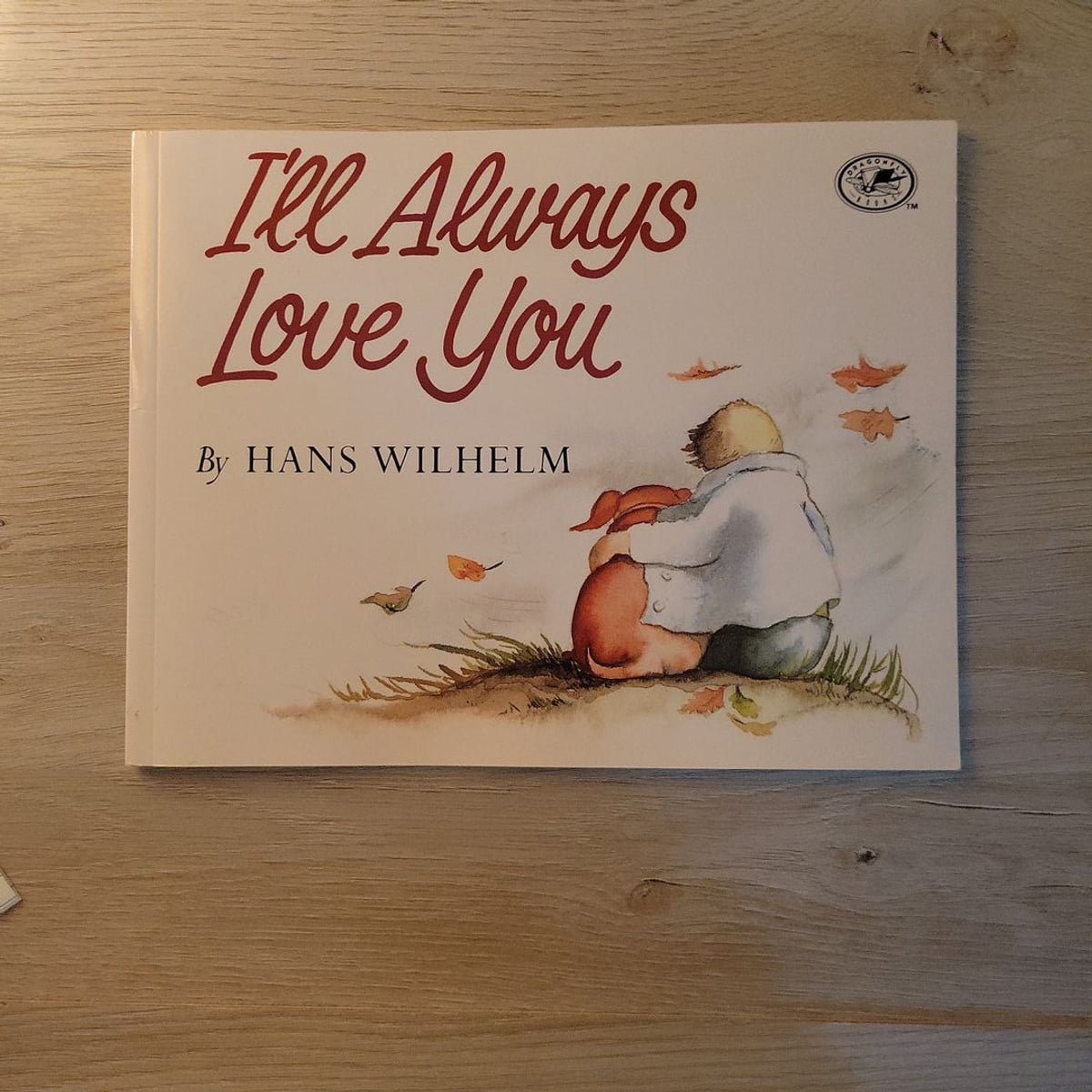I'll Always Love You by Hans Wilhelm