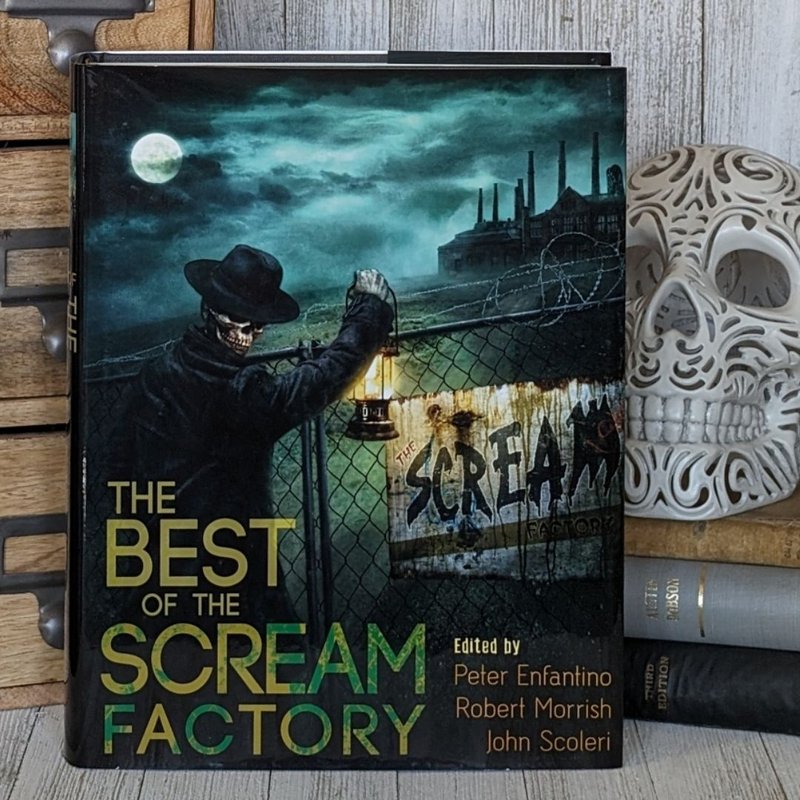 The Best of the Scream Factory by Edited by Peter Enfantino, Robert ...