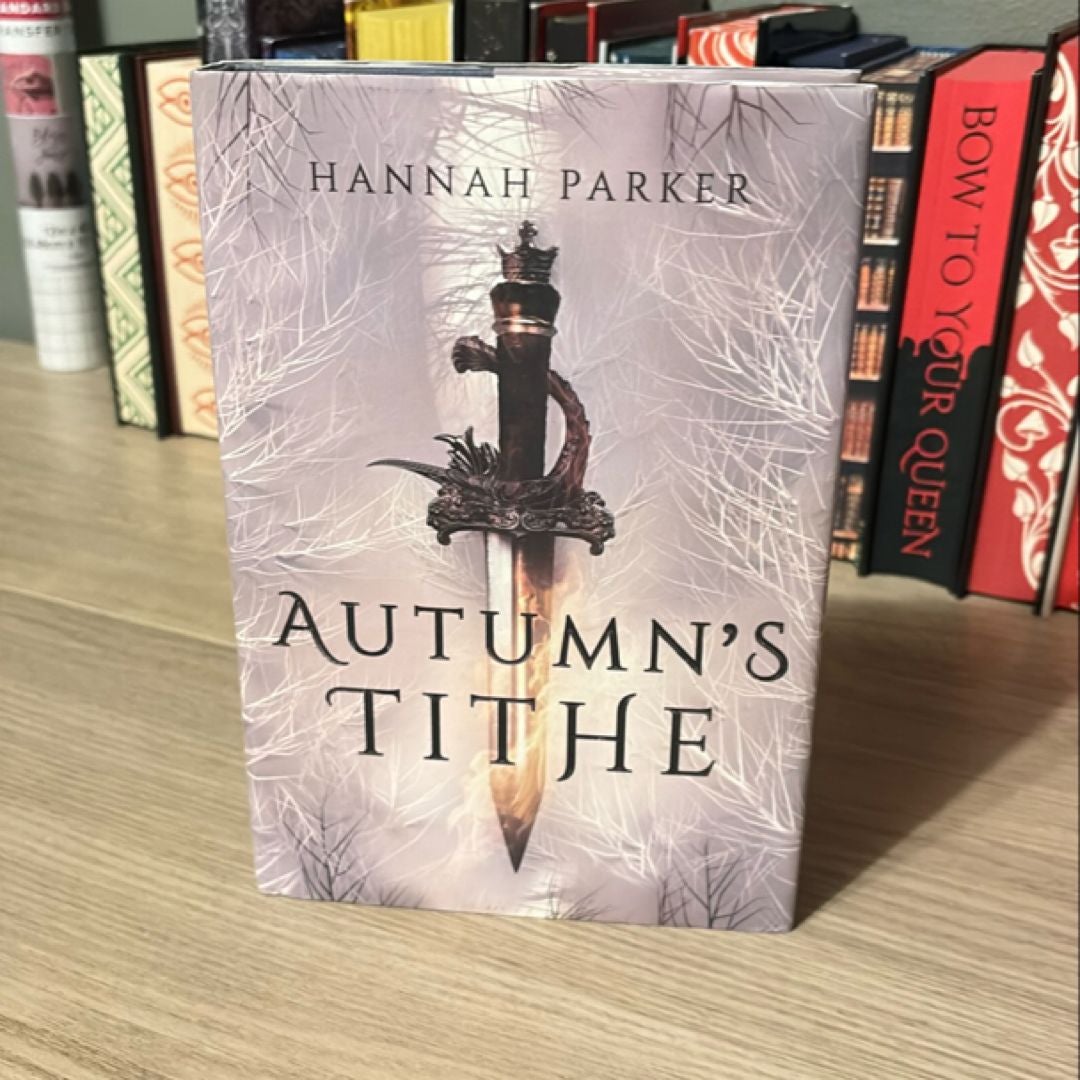 Autumn's Tithe by Hannah Parker