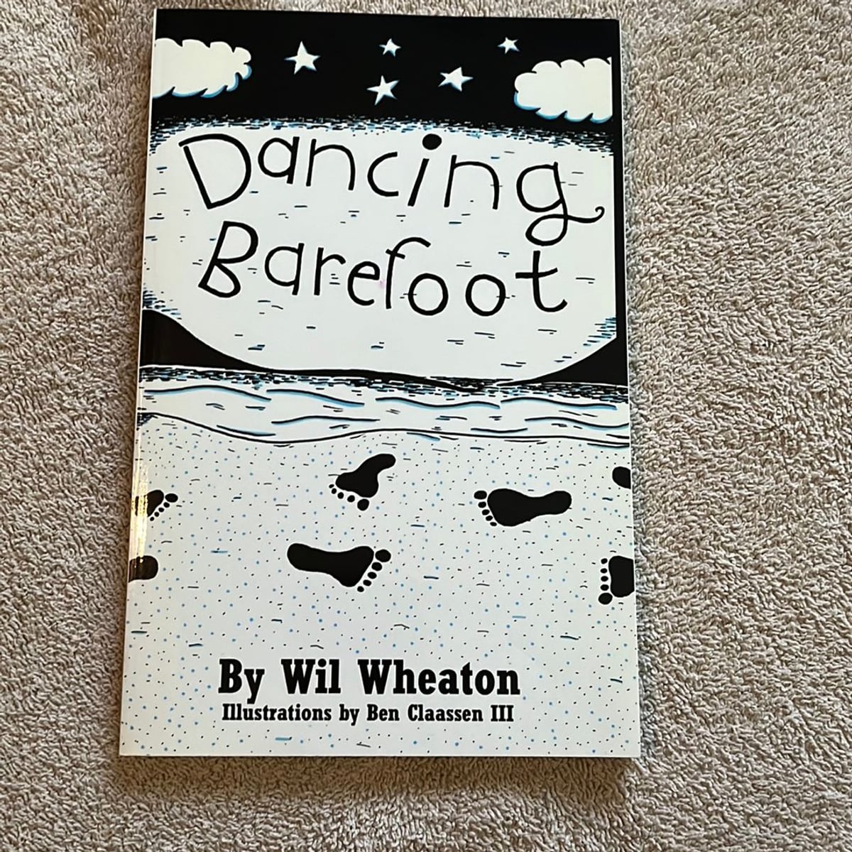 Dancing Barefoot by Wil Wheaton
