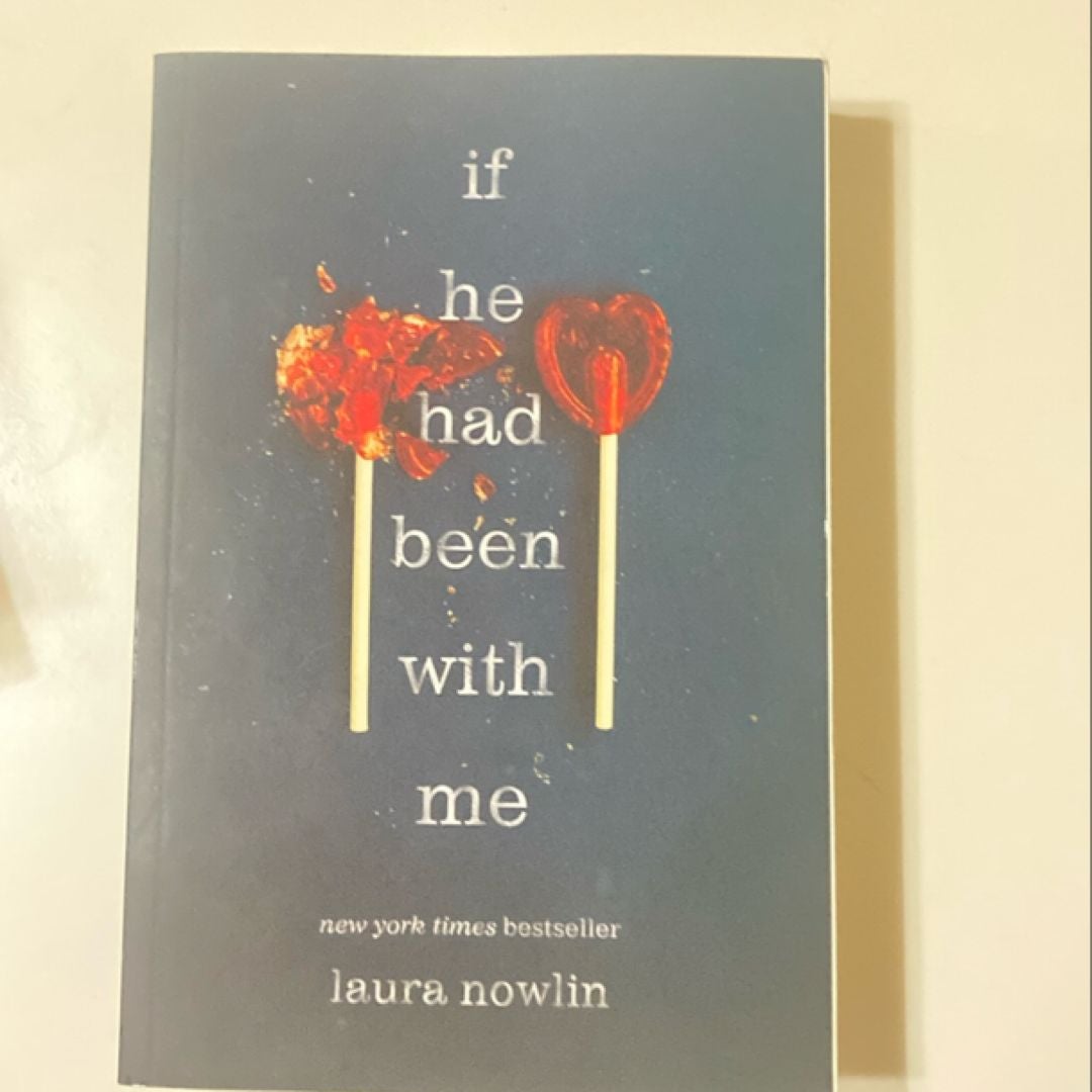 If He Had Been with Me by Laura Nowlin, Paperback | Pangobooks