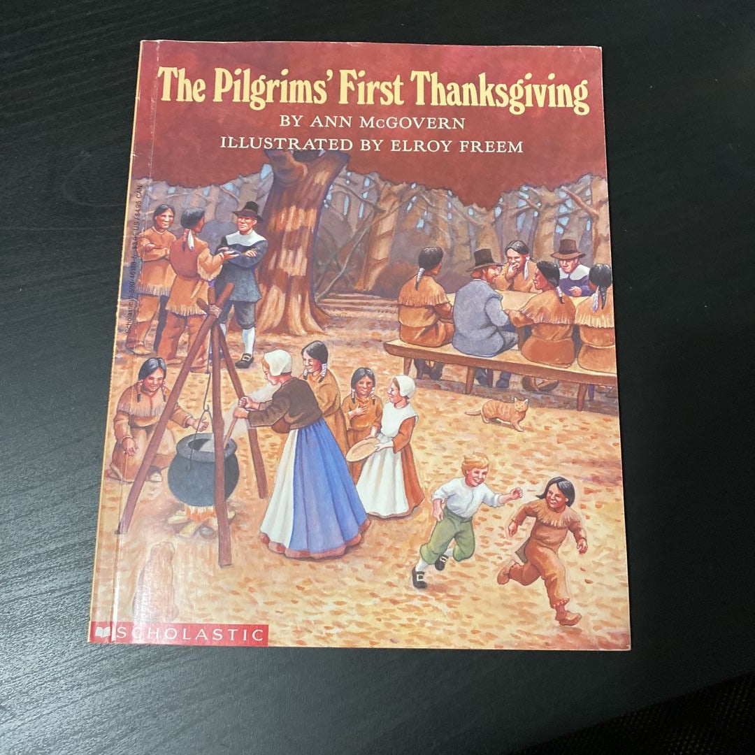 The Pilgrims' First Thanksgiving by Ann McGovern