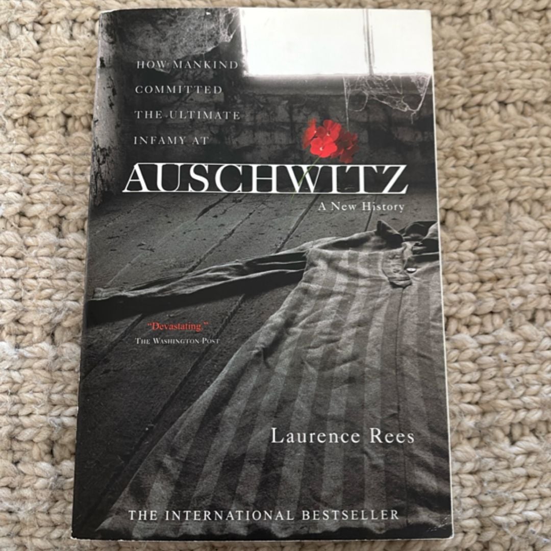 Auschwitz by Laurence Rees