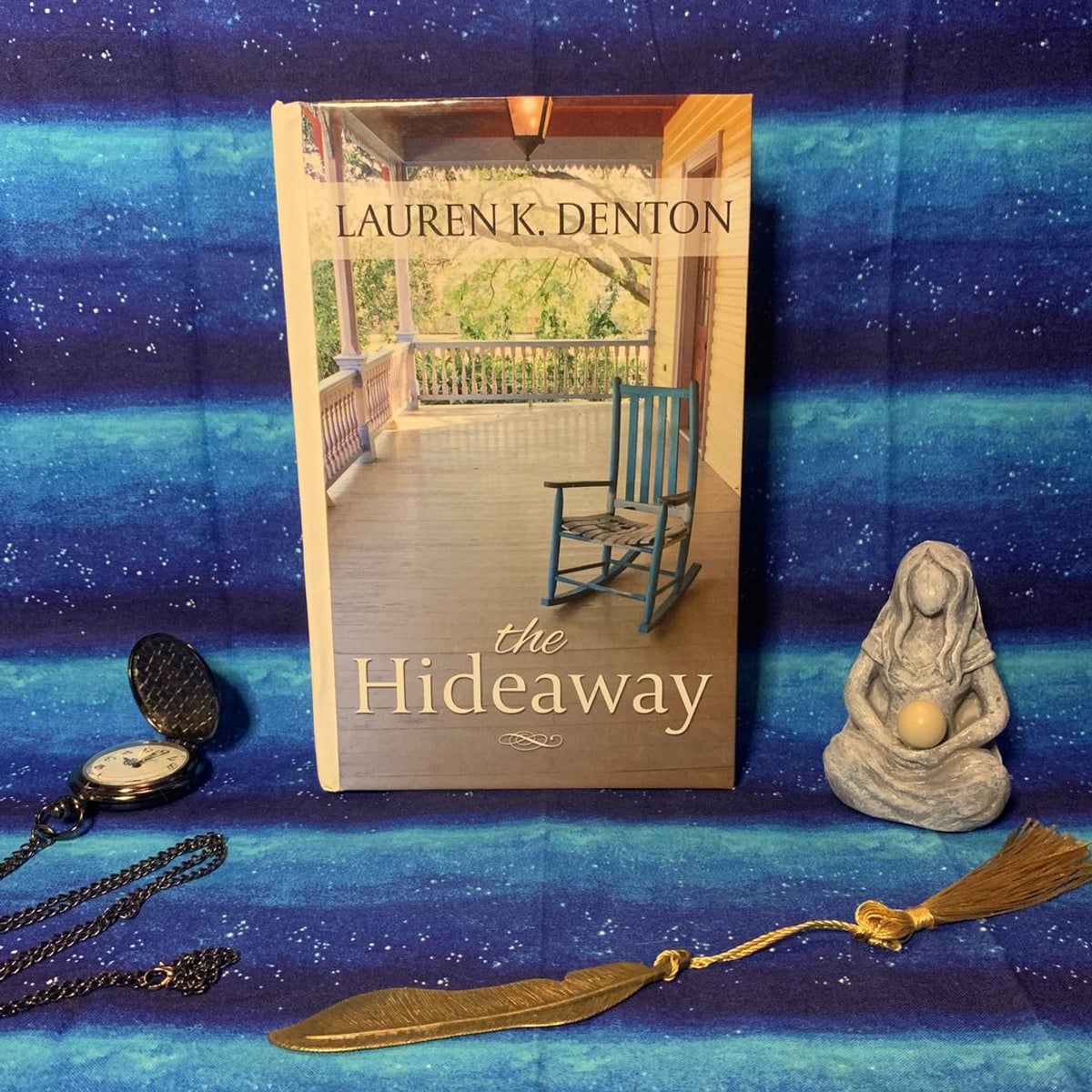 The Hideaway by Lauren K. Denton