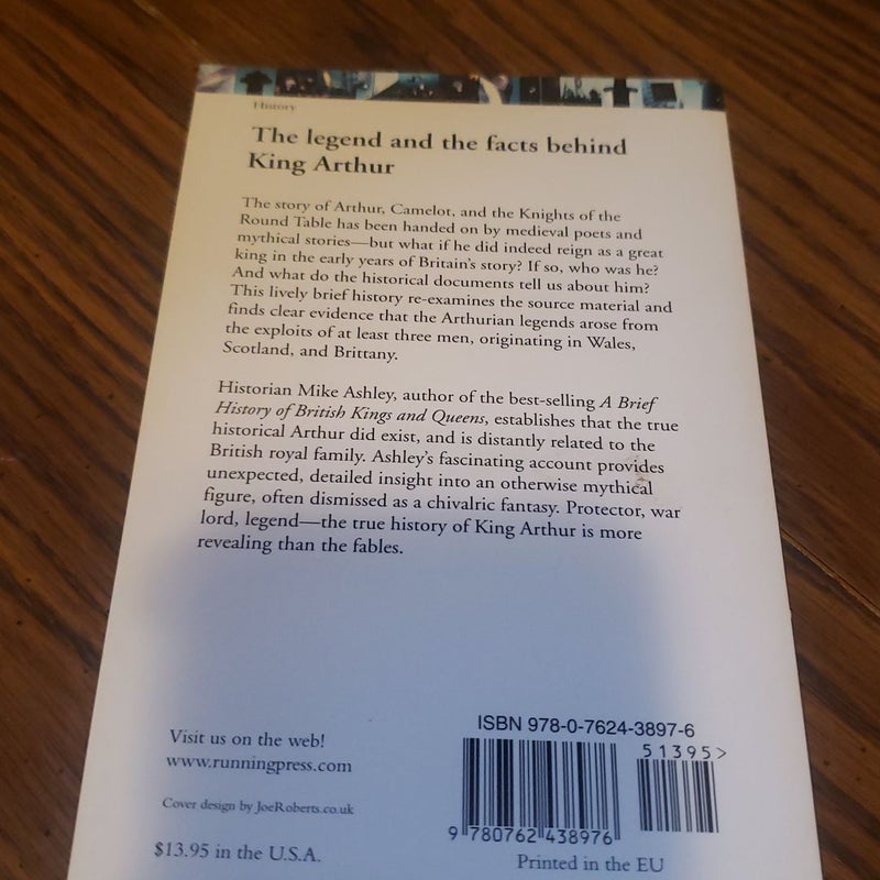A Brief History of King Arthur by Mike Ashley, Paperback | Pangobooks