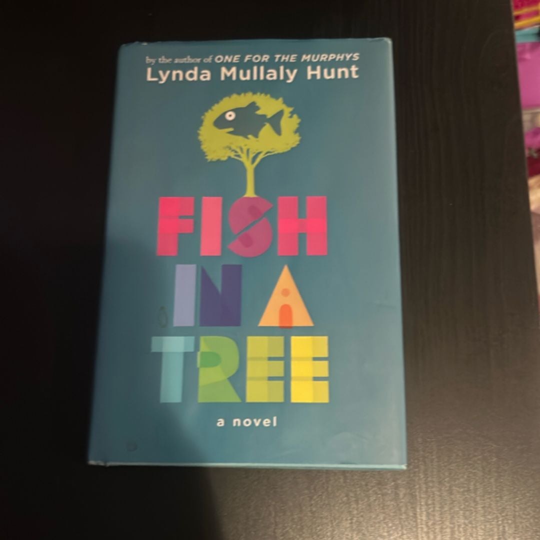 Fish in a Tree by Lynda Mullaly Hunt, Hardcover | Pangobooks
