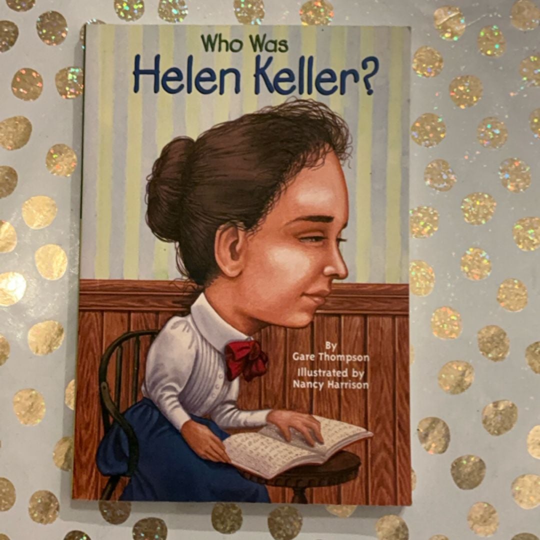 Who was Helen Keller? by Gare Thompson, Paperback | Pangobooks