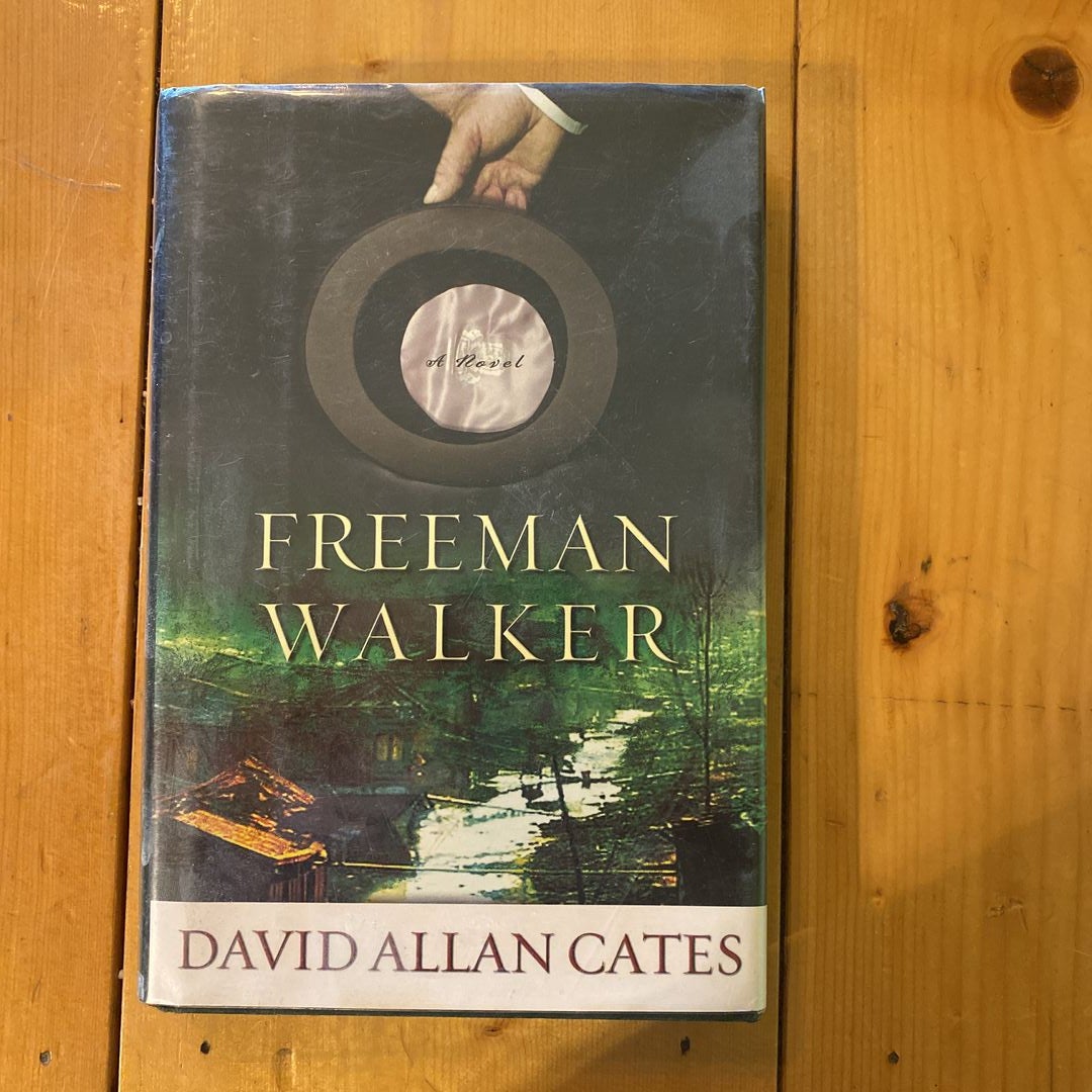 Freeman Walker by David Allen Cates, Hardcover | Pangobooks