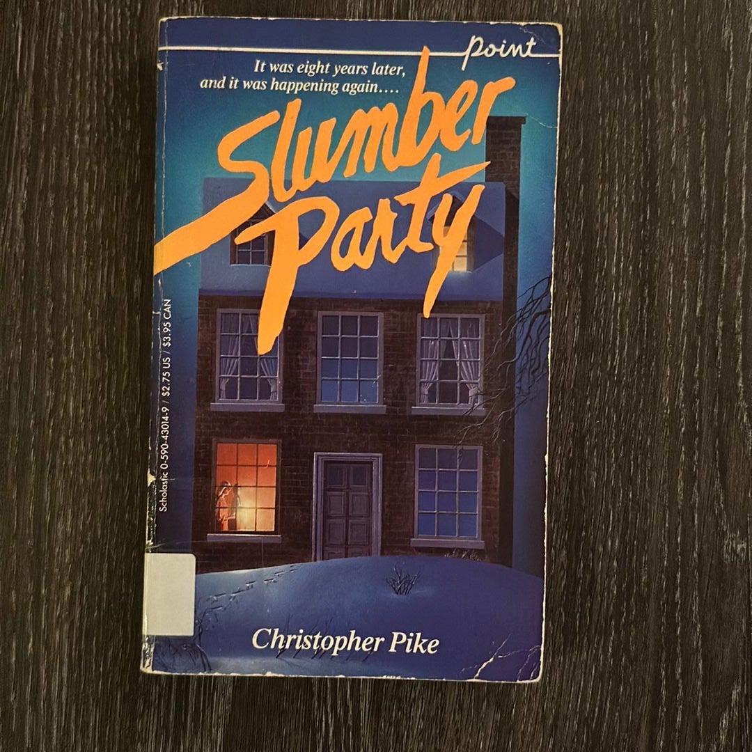 Slumber Party by Christopher Pike, Paperback | Pangobooks