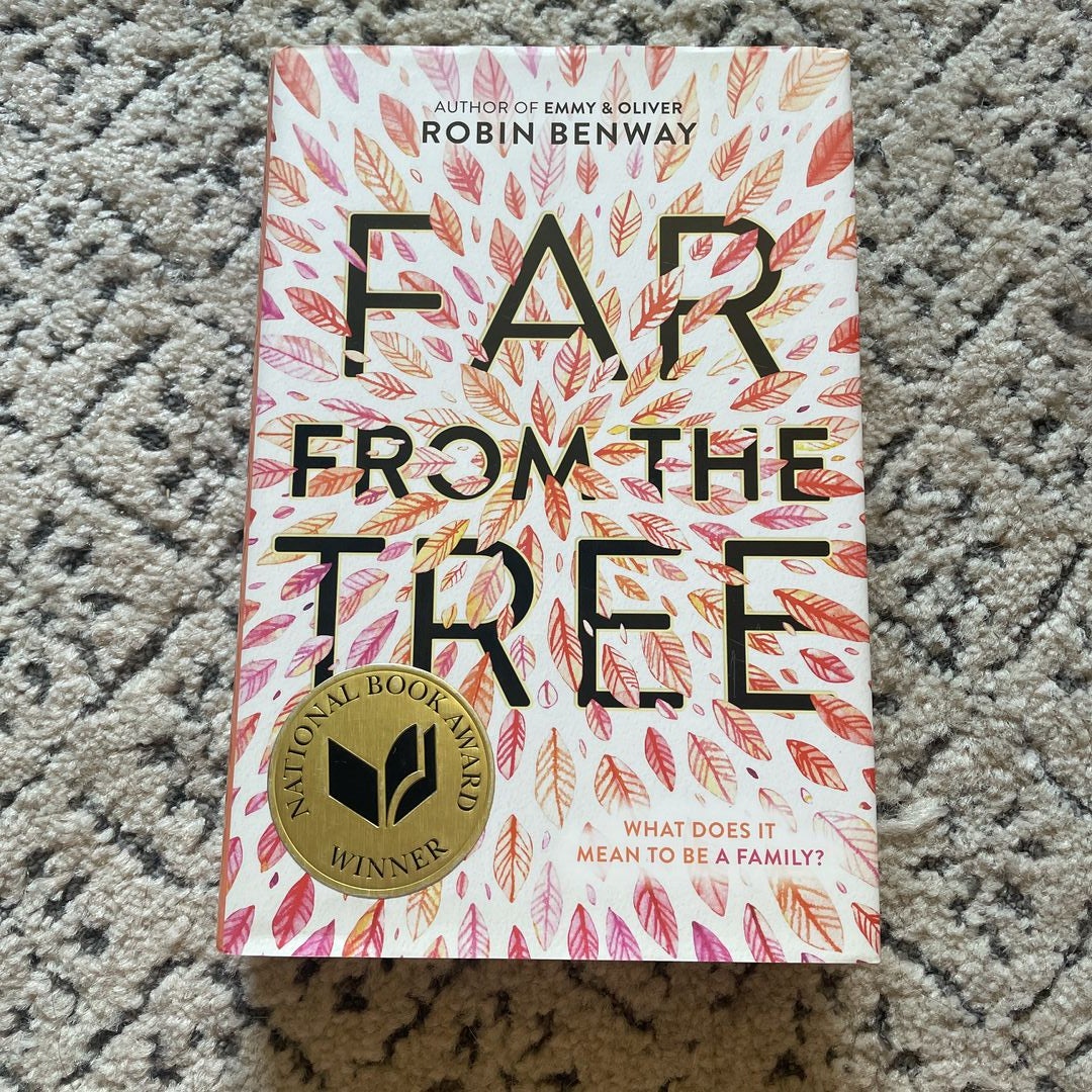 Far from the Tree by Robin Benway