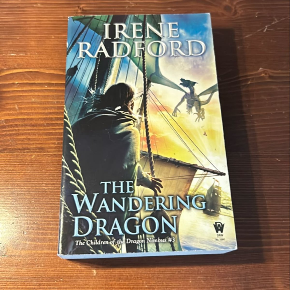 The Wandering Dragon by Irene Radford