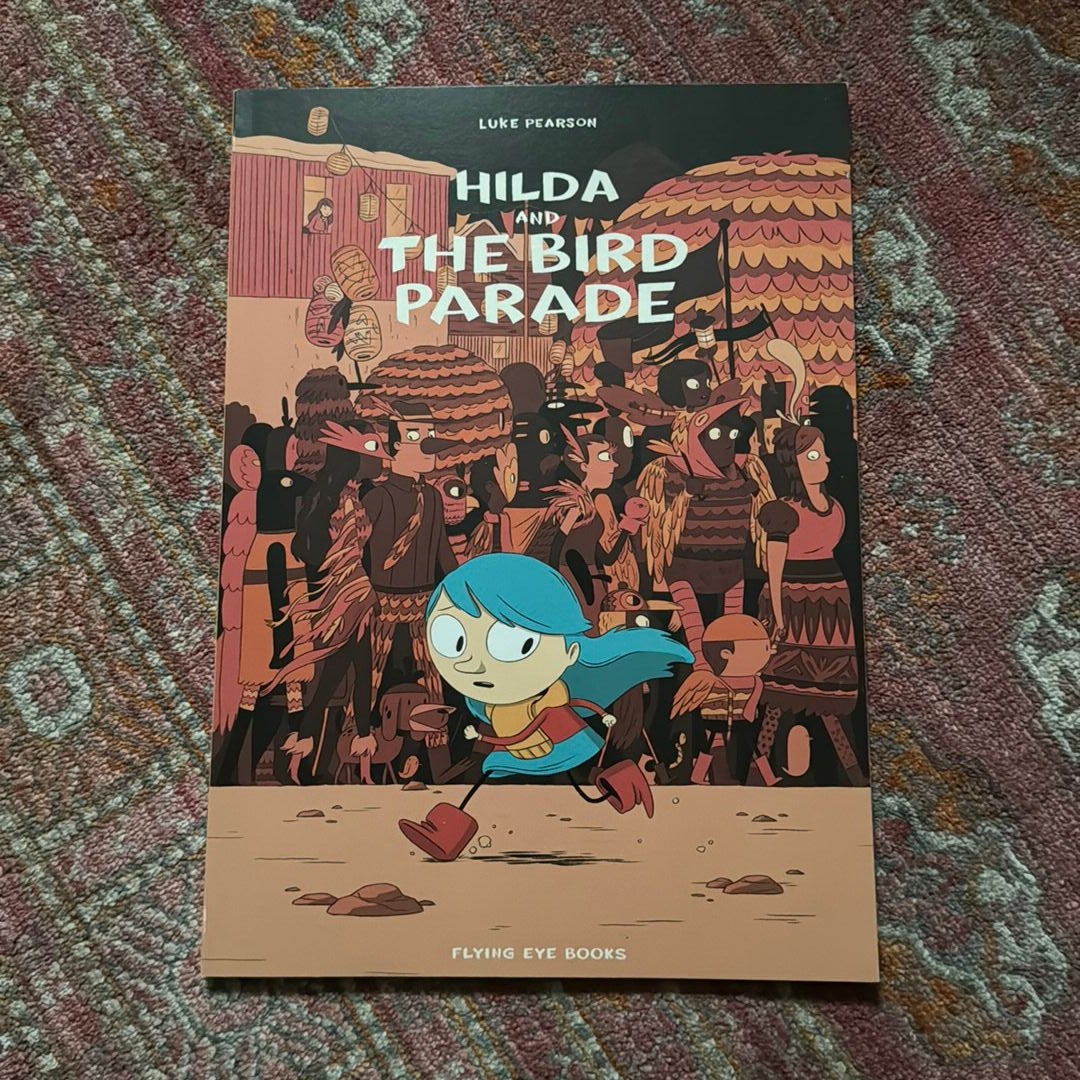 Hilda and the Bird Parade by Luke Pearson