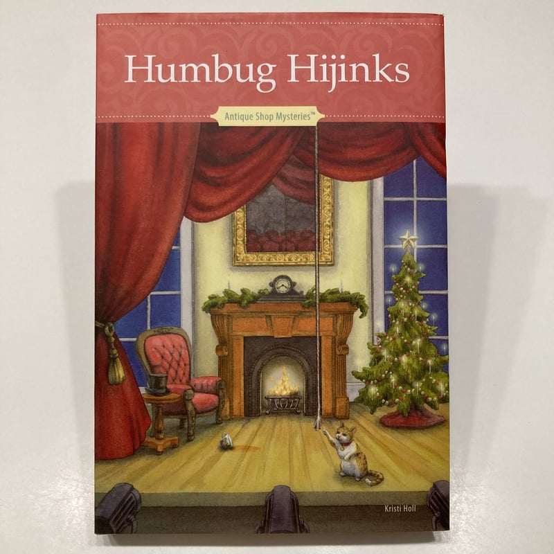 Humbug Hijinks by Kristi Holl, Hardcover | Pangobooks
